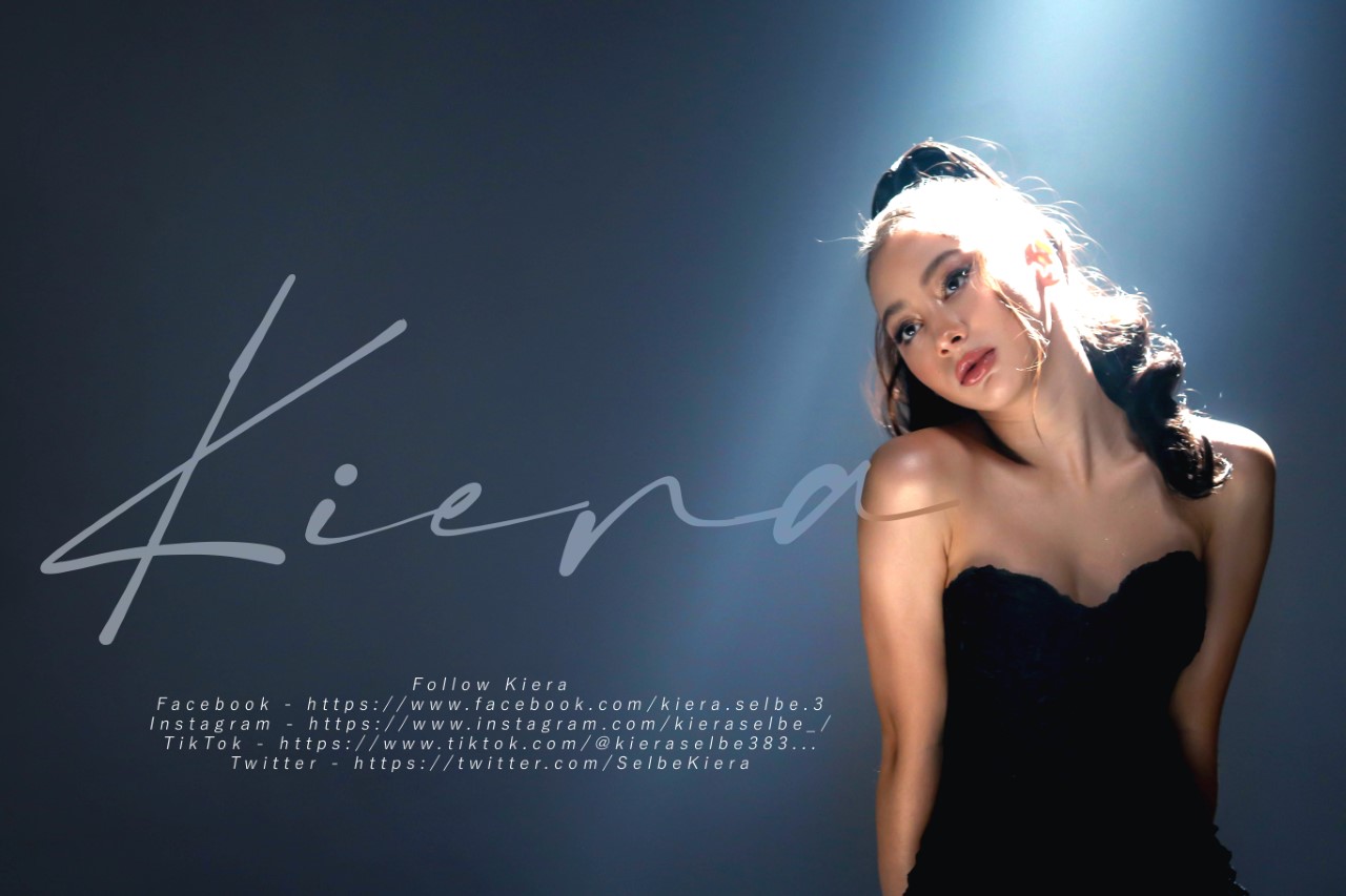 KIERA SELBE กว่าจะมาเป็น “i”