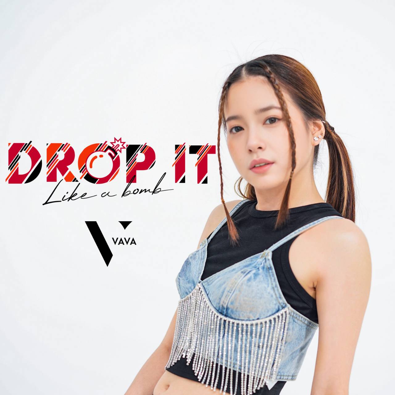VAVA ปล่อย MV เพลง แรก DROP IT ( Like a Bomb )